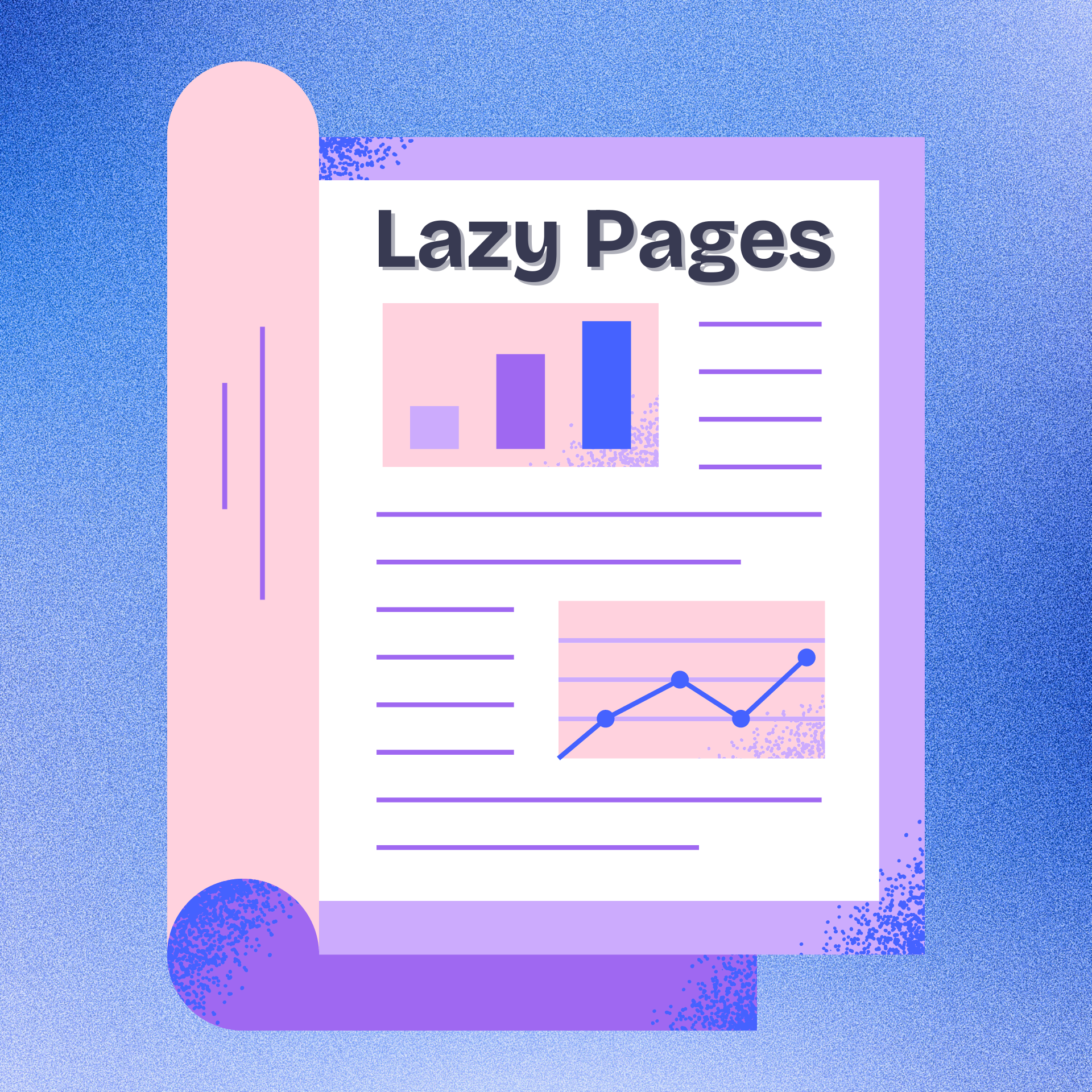 Contextual Report I – Lazy Pages